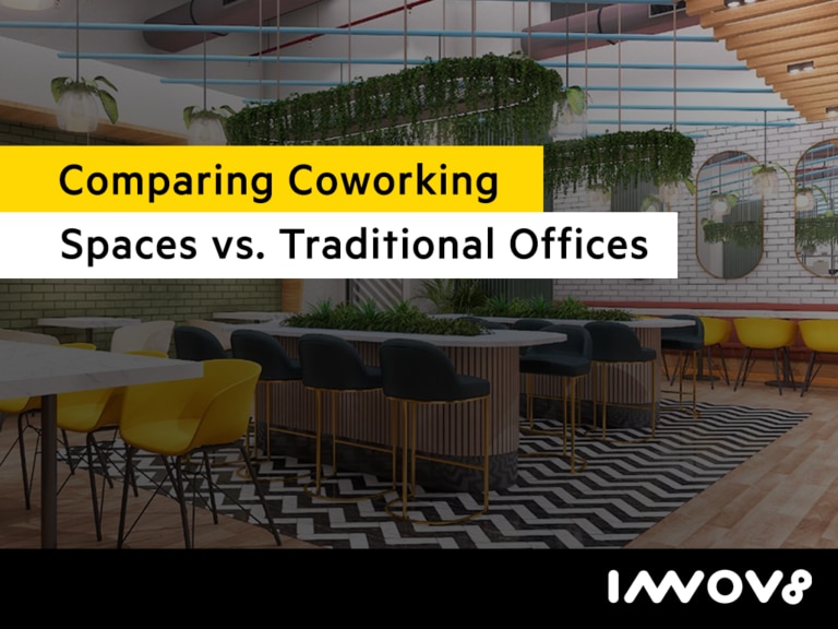 Comparing Co-working Spaces vs. Traditional Offices - Innov8